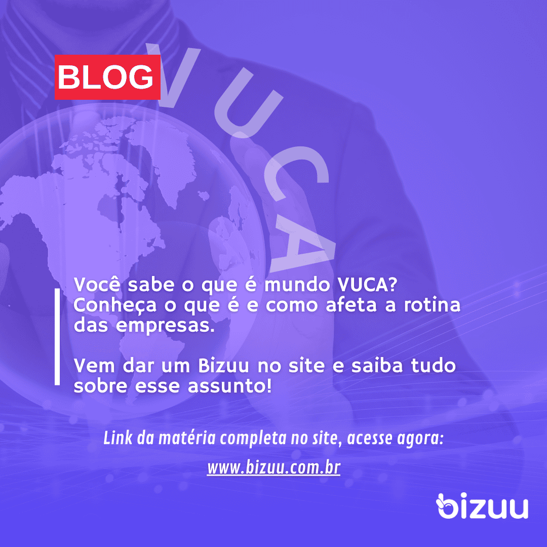 Você sabe o que é mundo VUCA? Conheça o que é e como afeta a rotina das ...